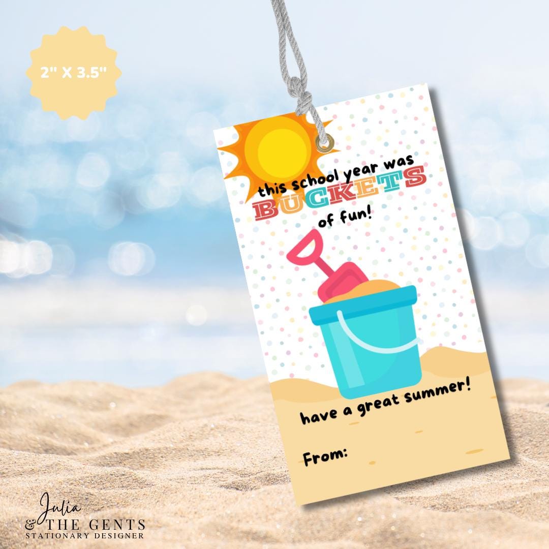 Buckets of Fun, School Thank You Gift Tag, Beach Bucket, Summer Break ...