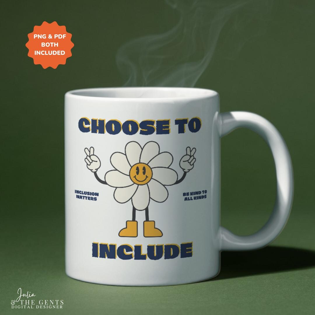 Choose to Include, PNG PDF Digital Files, Peace Sign, Flower, Inclusion ...