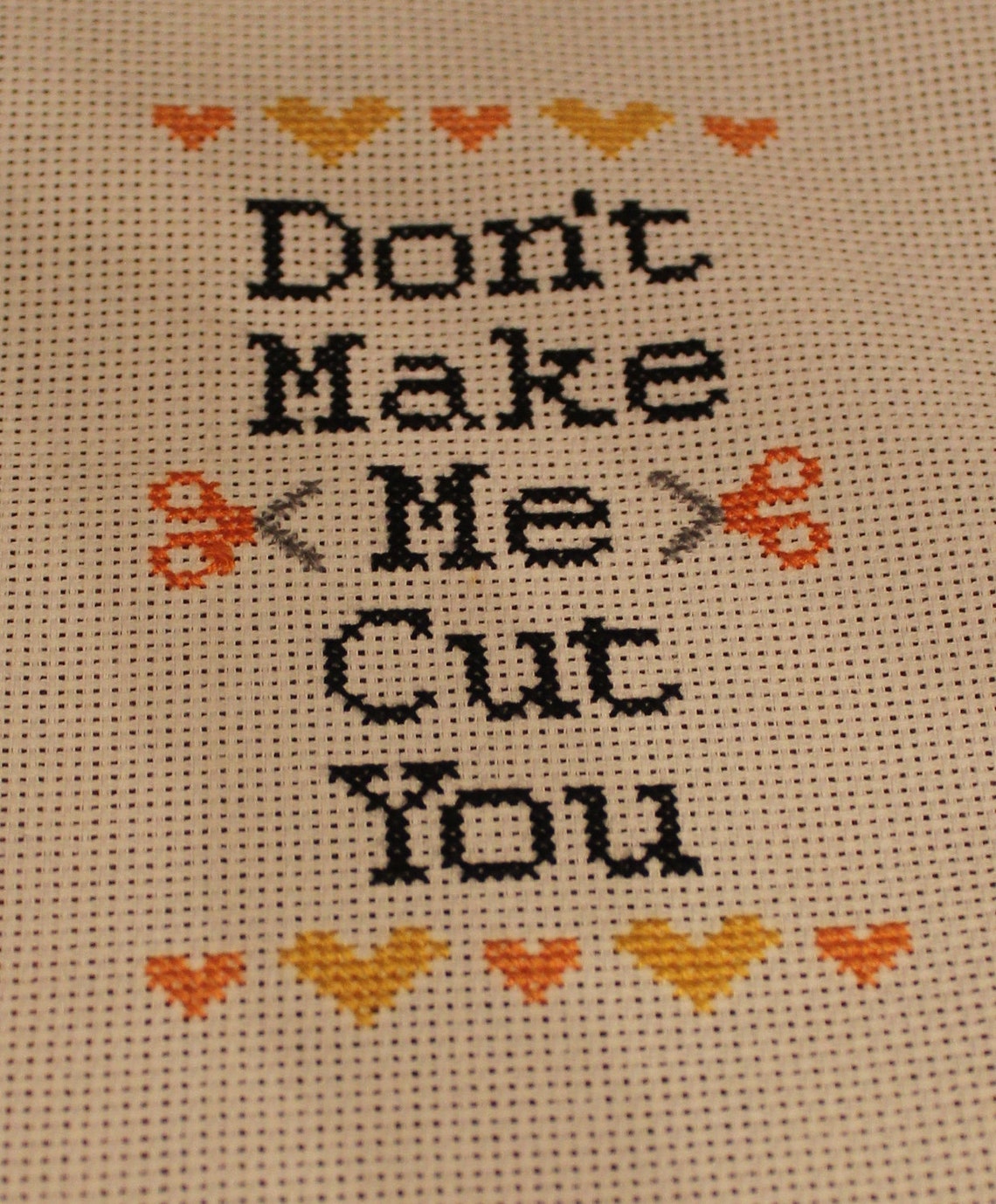 Don't Make Me Cut You - Offensive and Adorable Cross Stitch PATTERN - Etsy
