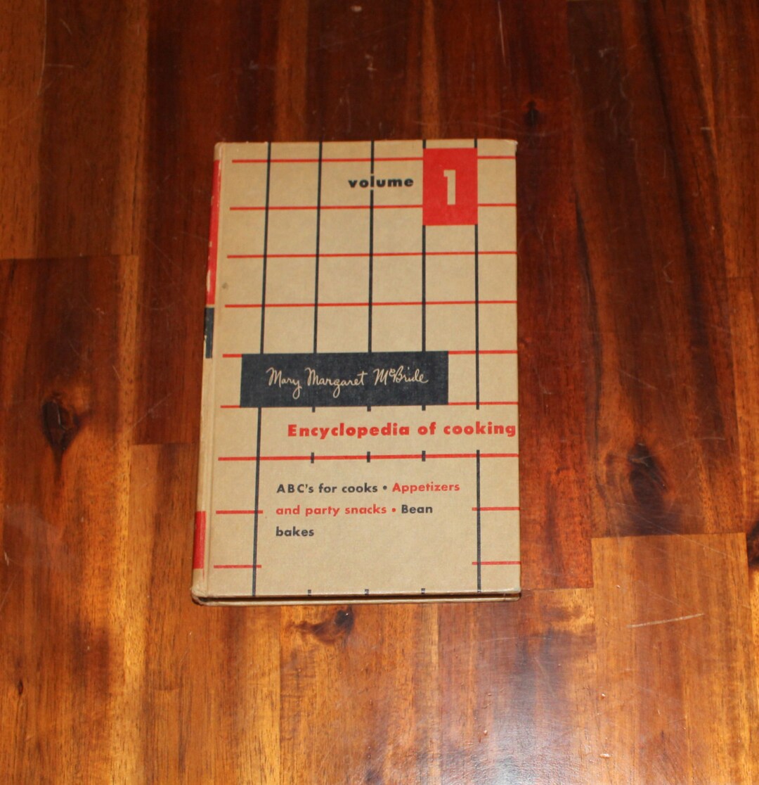 Encyclopedia of Cooking Volume 1 Cookbook 1958, Mary Margaret Mcbride ...