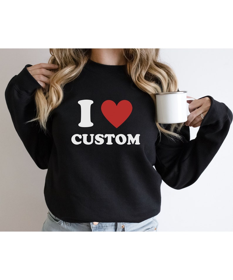 I Love Custom Text Shirt I Heart Personalized Tee Family Matching ...
