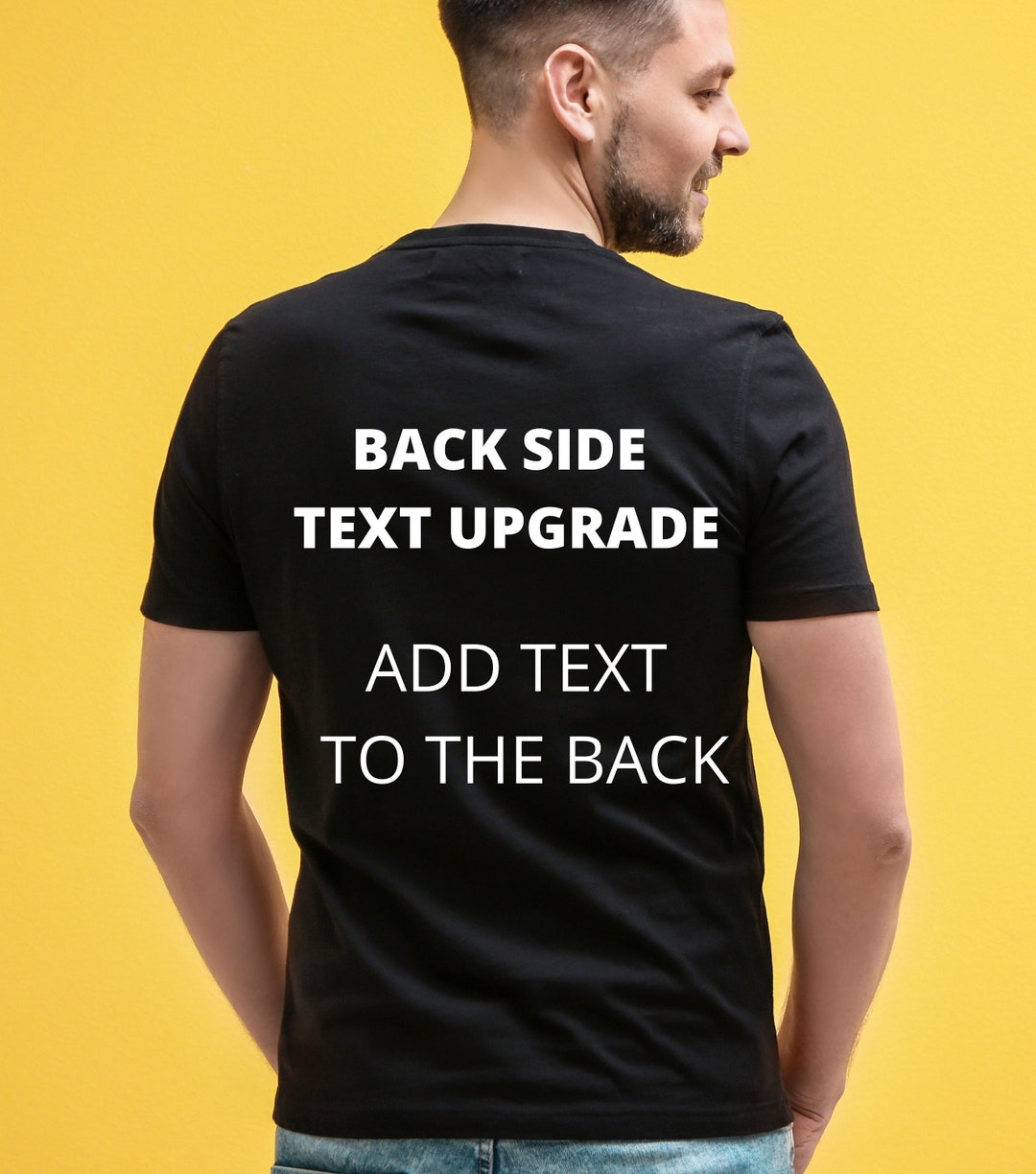 Back Side Text Upgrade for Your T-shirt Orders, Add Text to the Back of ...