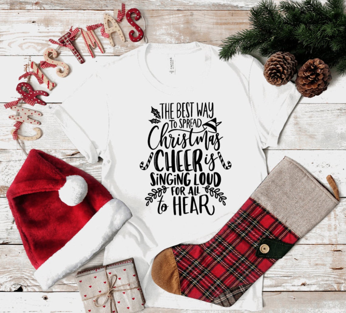 The Best Way to Spread Christmas Cheer is Singing Loud for All - Etsy