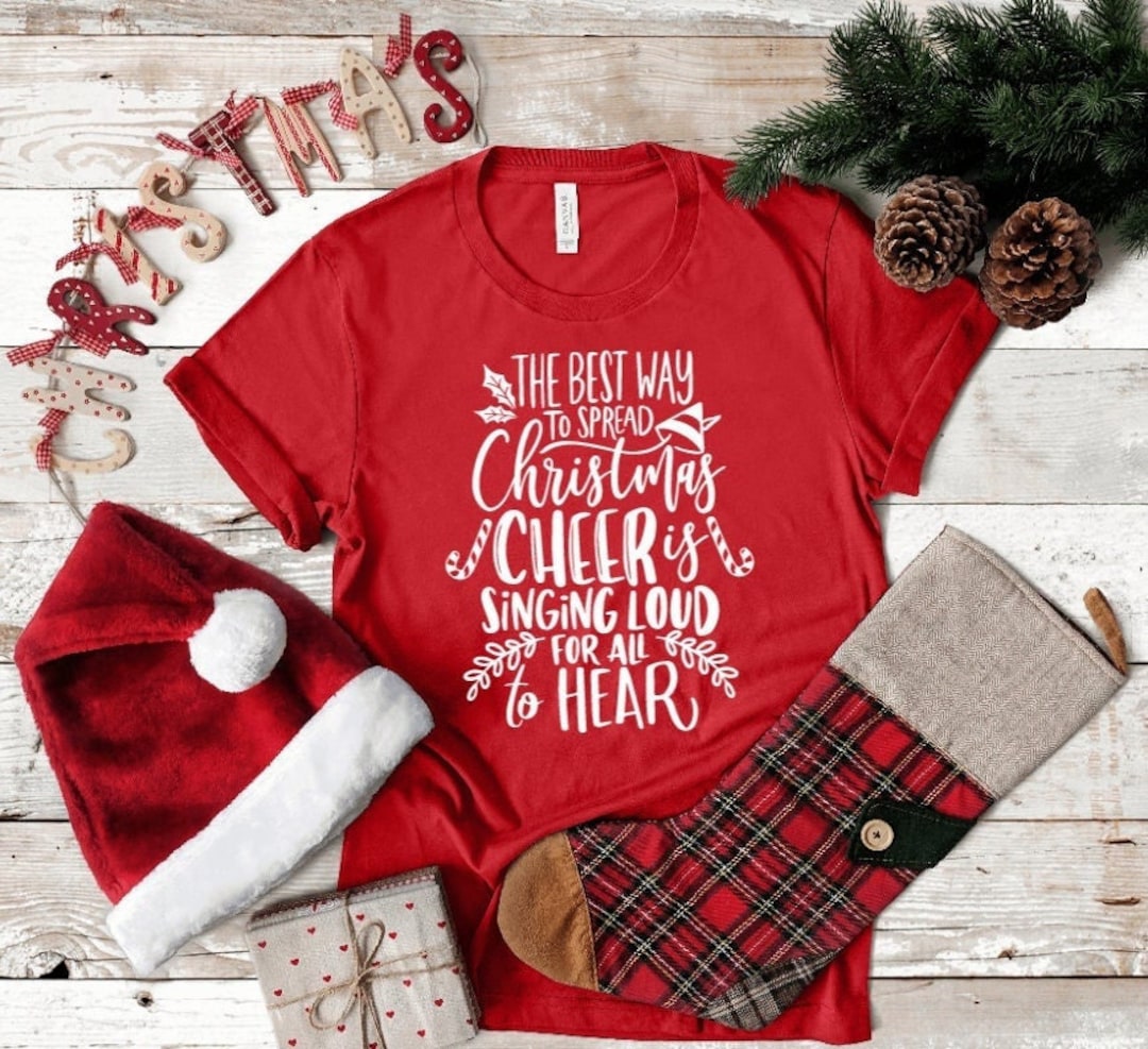 The Best Way to Spread Christmas Cheer is Singing Loud for All to Hear ...