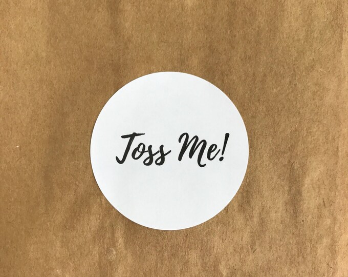 Toss Me Sticker Wedding Toss Round Circle Sticker Label - Etsy