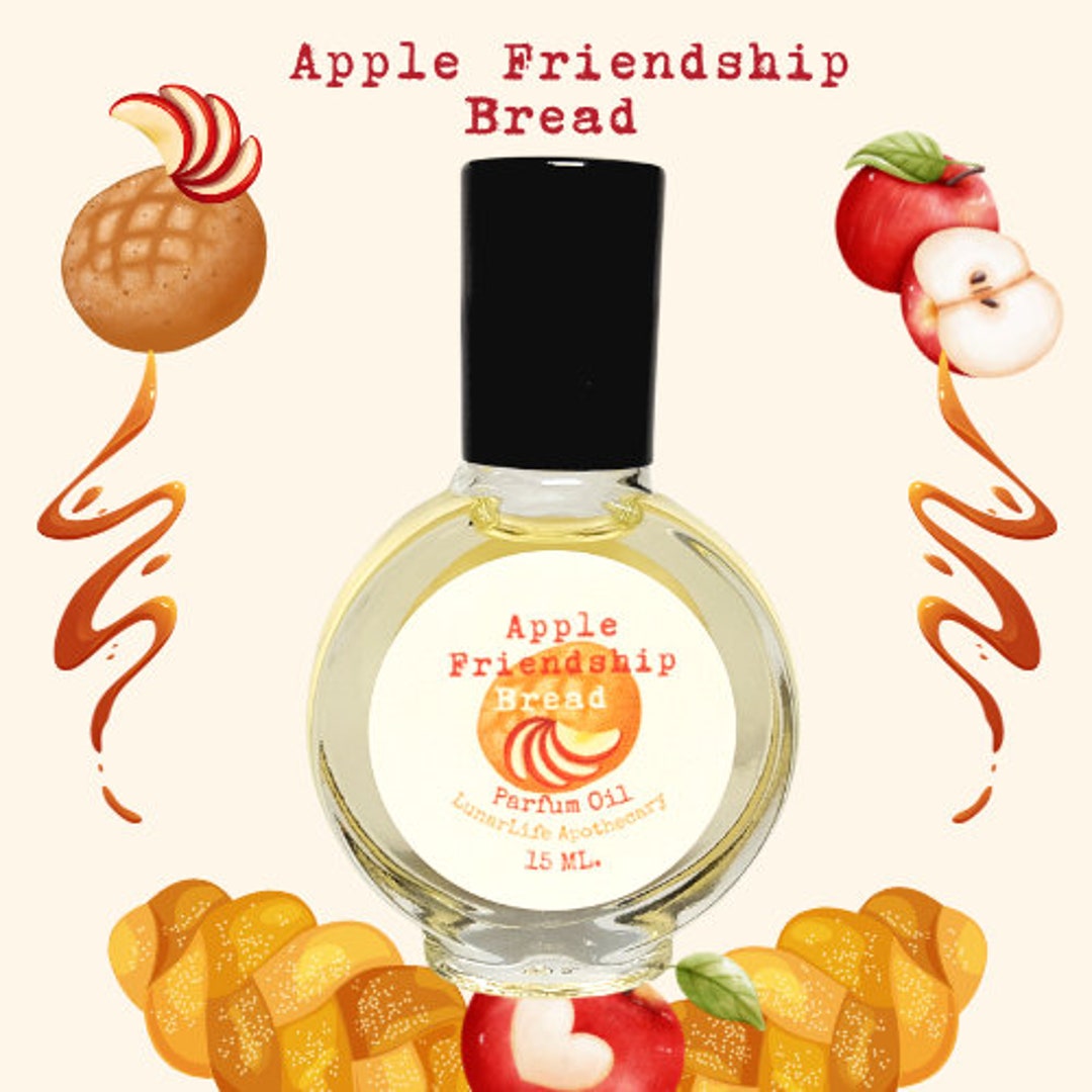 Apple Friendship Bread * Indie Perfume Oil * Fresh Apple * Bread ...