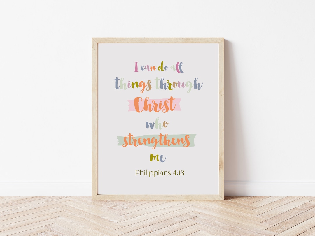 Philippians 4 13 Wall Art, Scripture Art, Bible Journaling, Bible Art ...