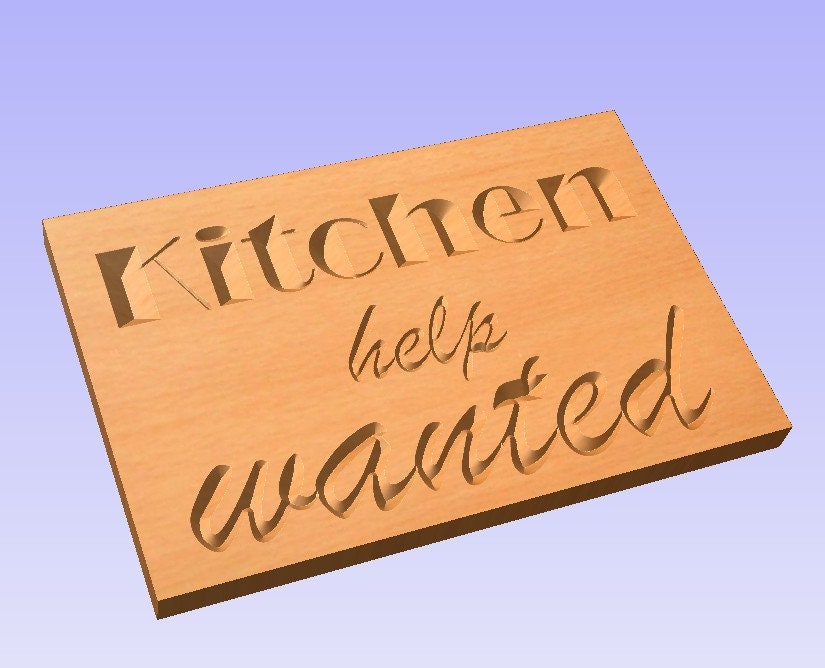Kitchen Help Wanted Sign G-code Files Immediate Download for Cnc ...