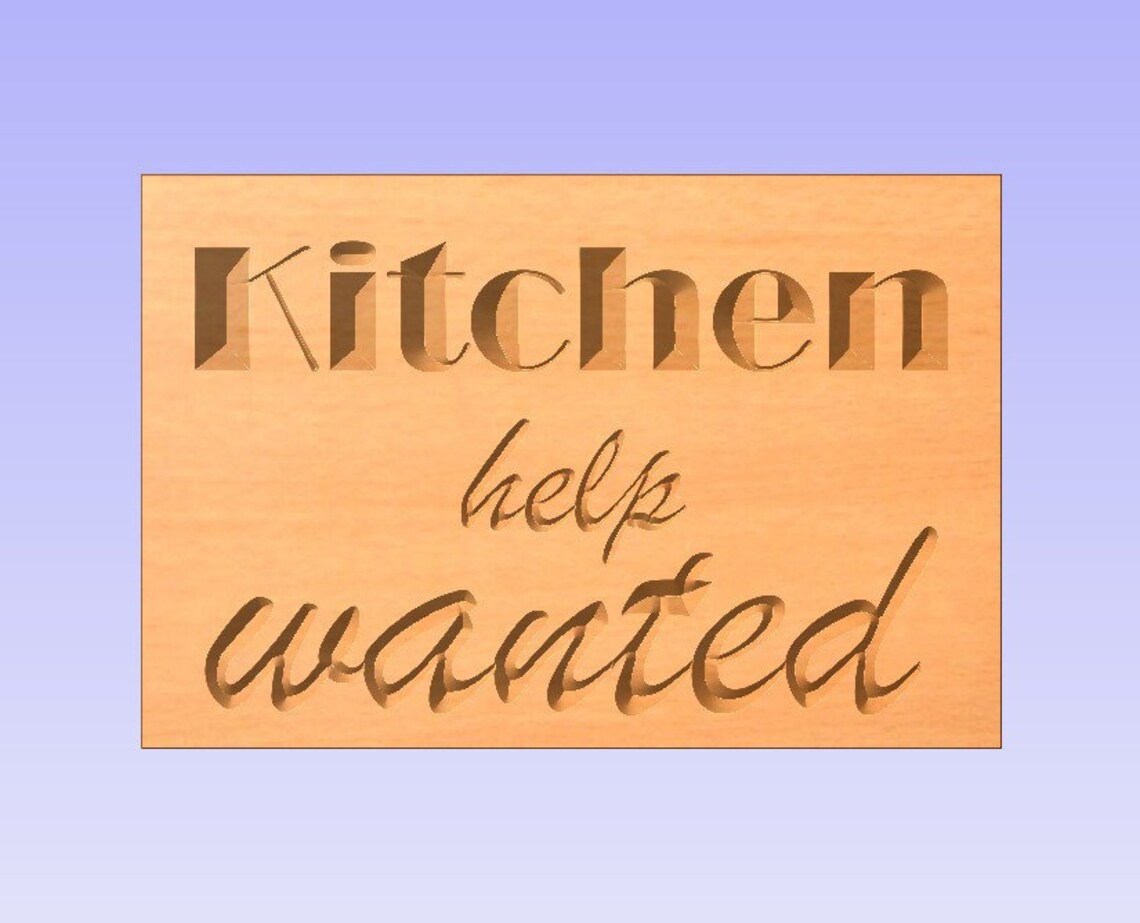 Kitchen Help Wanted Sign G-code Files Immediate Download for Cnc ...