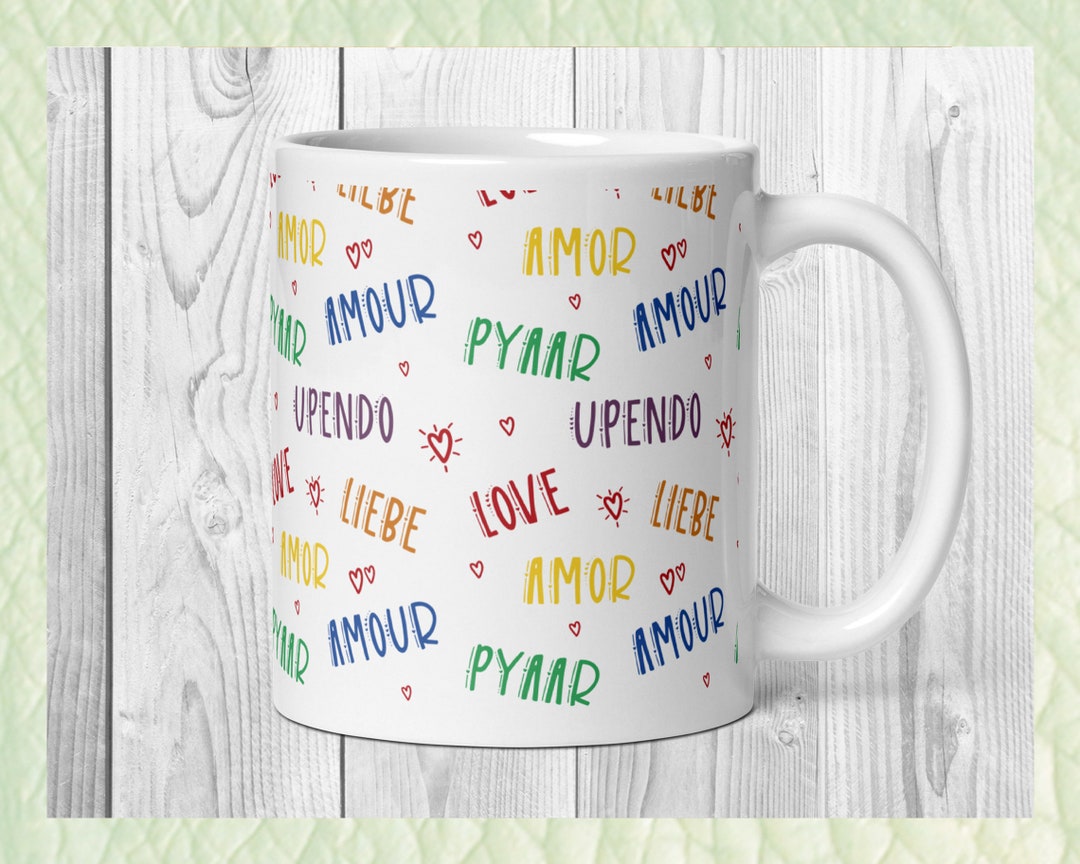 Love in Many Languages Mug | Rainbow Pride Mug | "love" in English ...