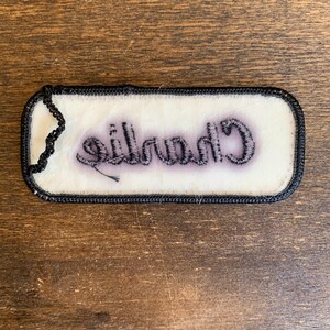 Charlie Name Patch. A White Work Shirt Patch With charlie in Black ...