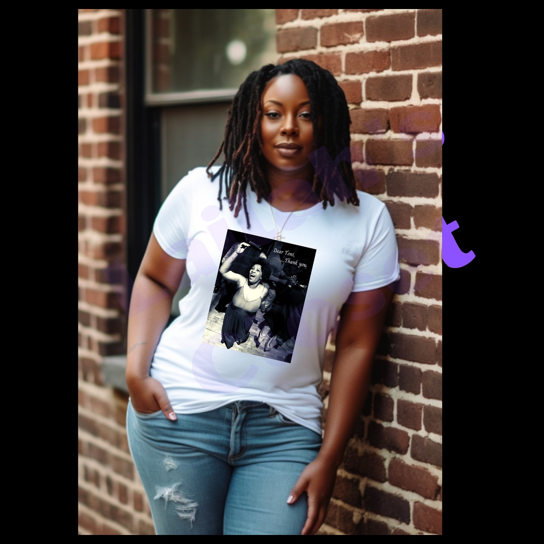 Dear Toni, Toni Morrison T-shirt - Etsy