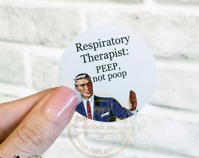 Respiratory Therapist Peep Not Poop Waterproof Vinyl Sticker - 2"x2 ...