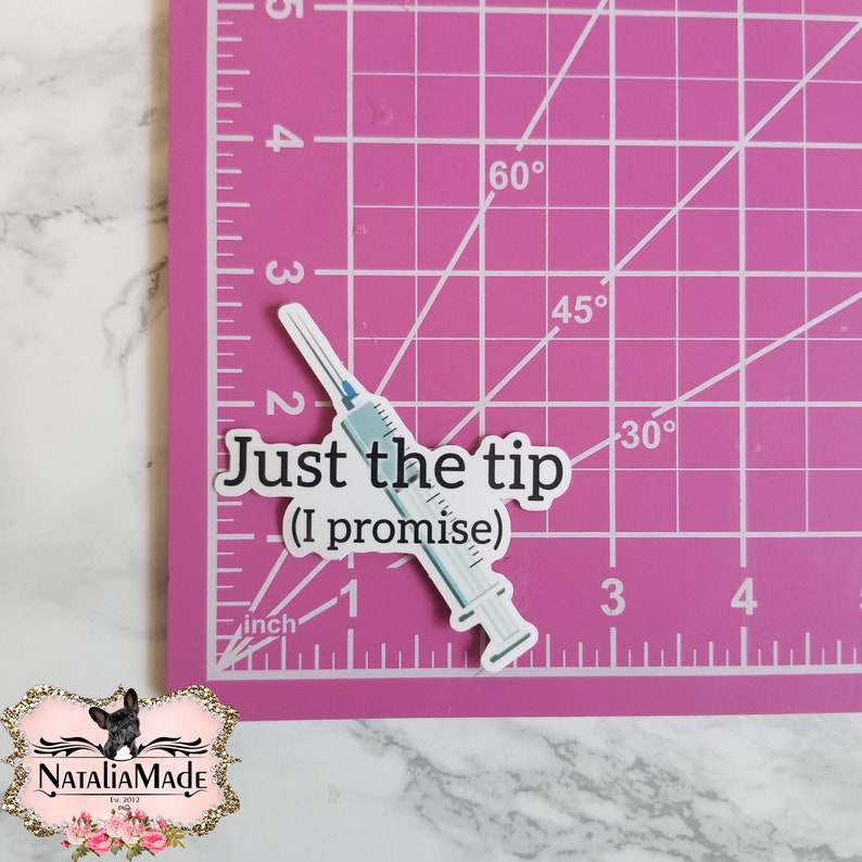 Just the Tip I Promise Waterproof Vinyl Sticker 2.7 X - Etsy