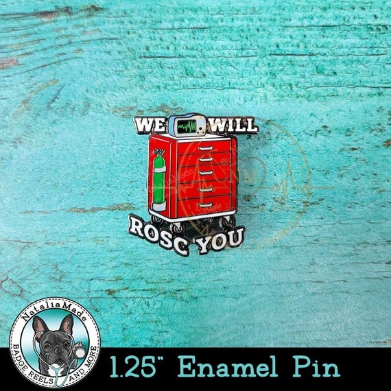 Crash Cart Enamel Pin We Will ROSC You Pin Medical Enamel - Etsy
