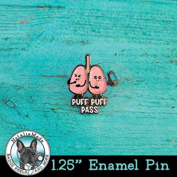 Puff Puff Pass Enamel Pin 1.25 Cute Lungs Pin - Etsy