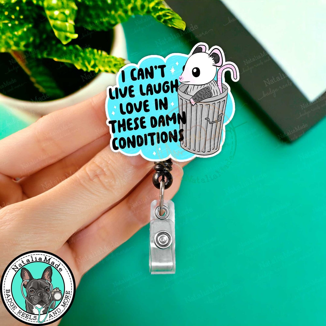 Live Love Laugh Possum Retractable Badge Reel - Funny Trash Can Badge ...