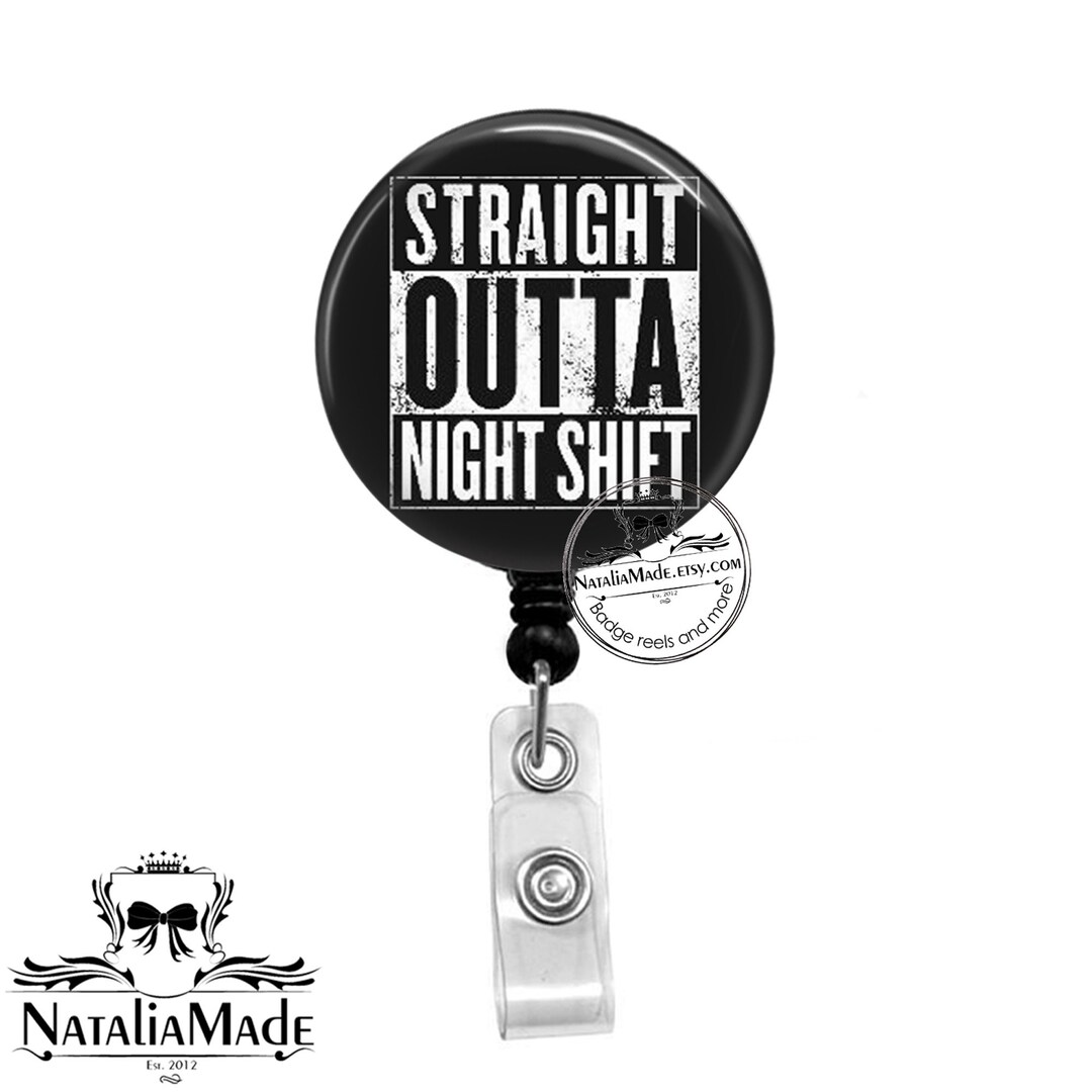 Night Shift Badge Reel - Retractable Badge Holder - Stethoscope ID Tag ...