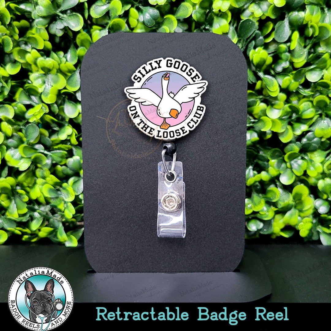 Silly Goose Retractable Badge Reel Funny Medical Badges - Etsy