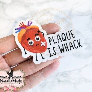 Plaque is Whack Waterproof Vinyl Sticker - 2.75" X 2" - Cute Nursing ...