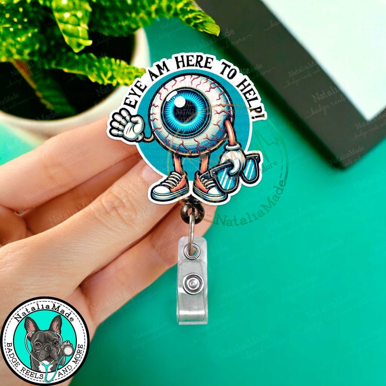 Funny Optometry Badge Reel, Eye Am Here to Help Eyeball Retractable ...
