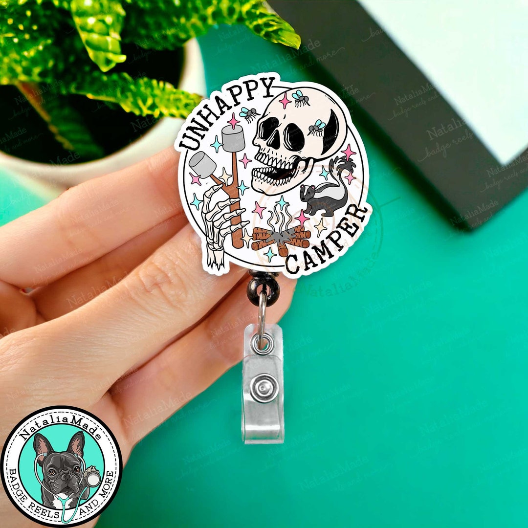 Unhappy Camper Retractable Badge Reel - Funny Skeleton Skull Badge ...
