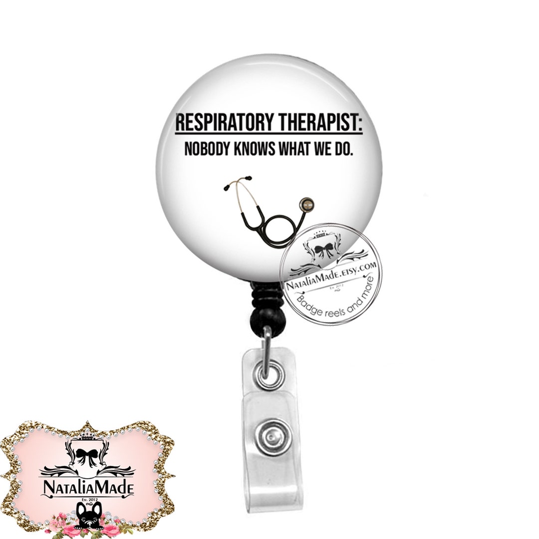 Respiratory Therapist Badge Reel - Retractable ID Badge Holder ...