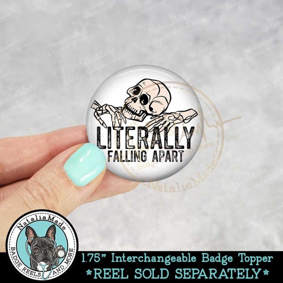 Interchangeable Badge Topper Literally Falling Apart Skeleton Bones ...