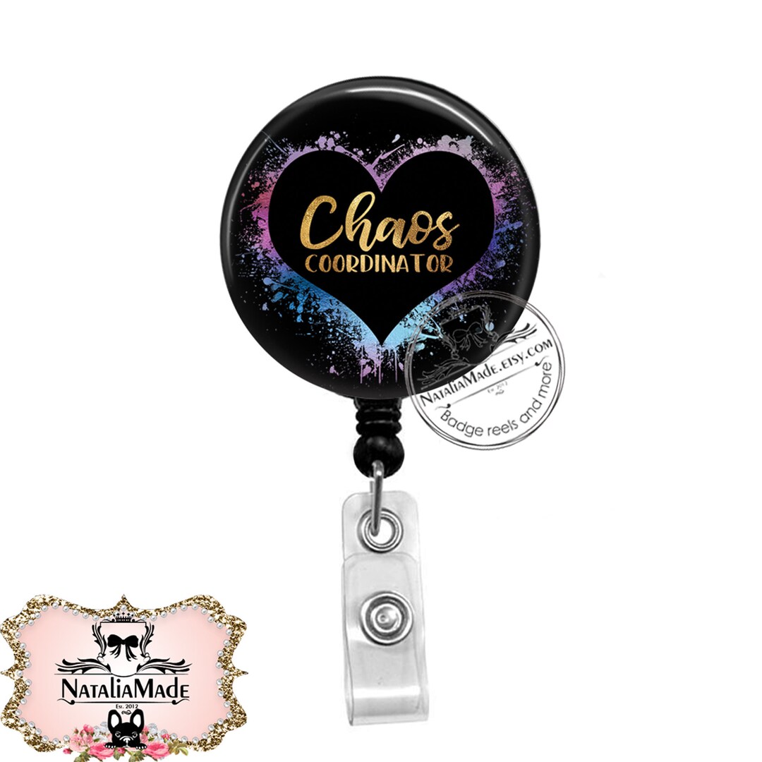 Chaos Coordinator Badge Reel - Retractable Badge Holder - Lanyard ...