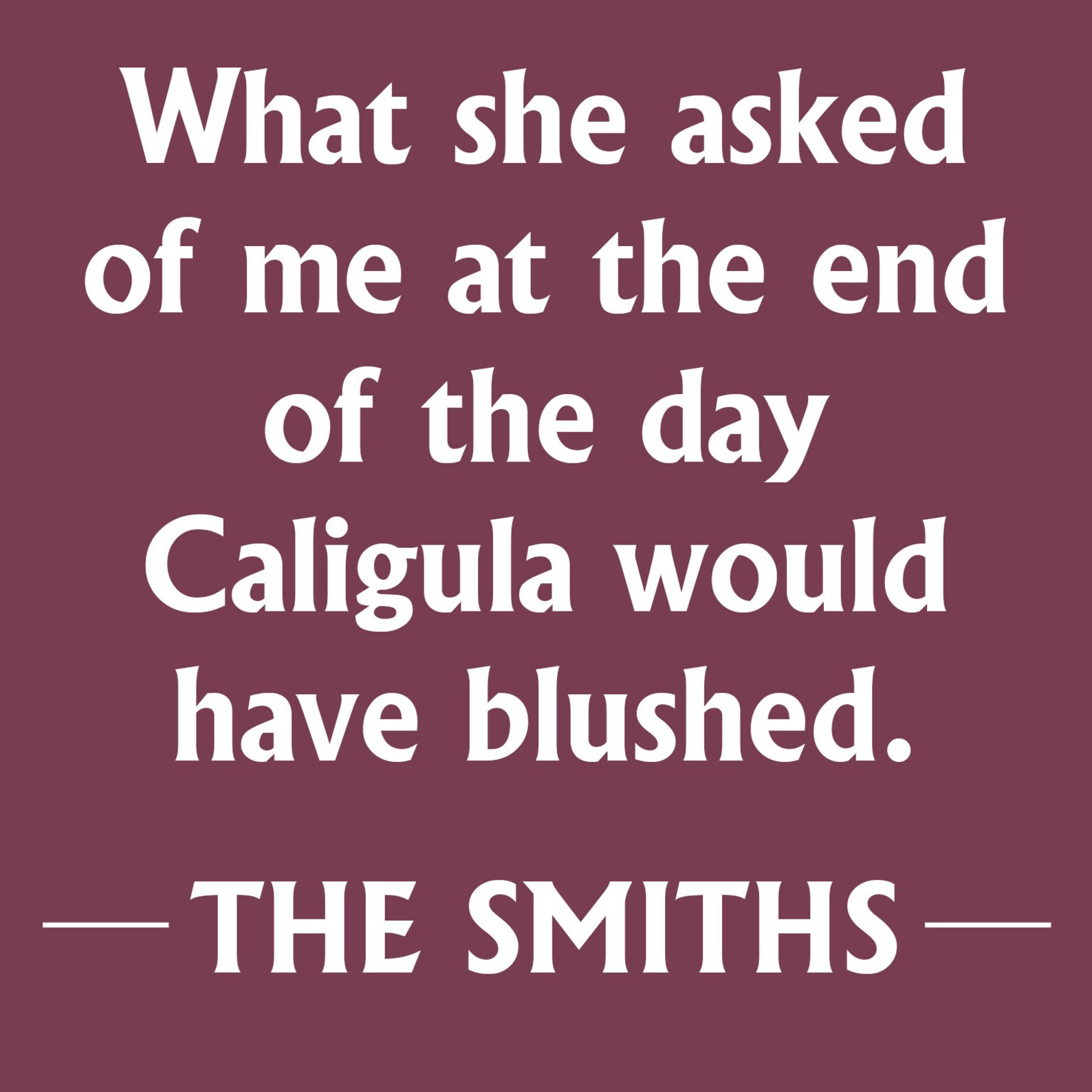 The Smiths - Heaven Knows I'm Miserable Now - Music Lyric Quote Print ...