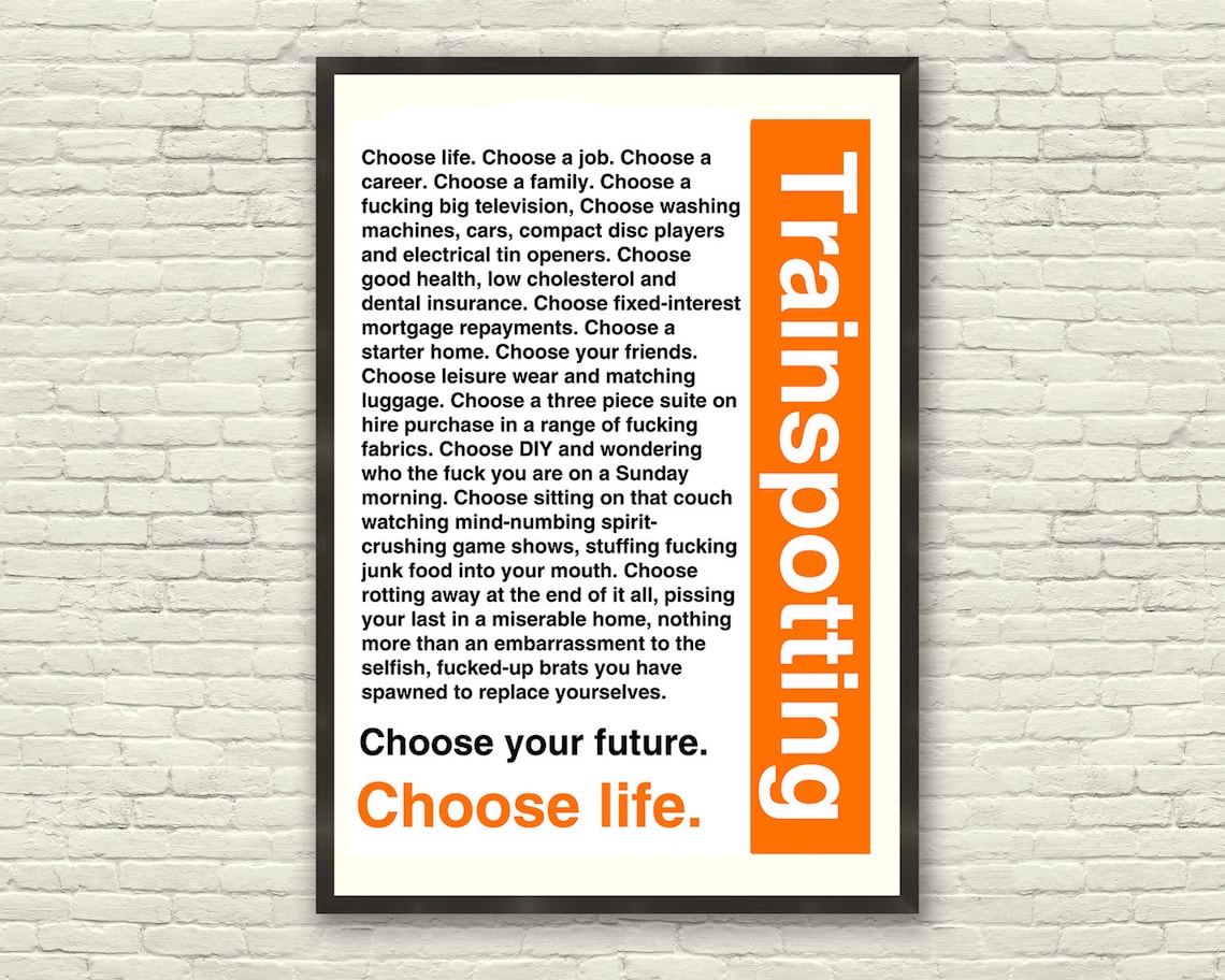 Trainspotting 1 - Choose Life Quote (A3 Poster) - Etsy