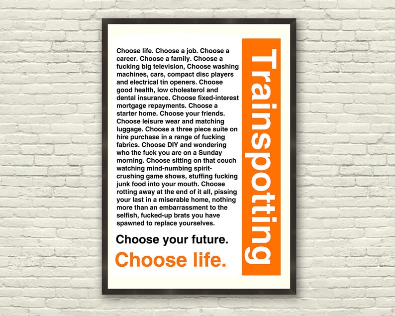 Trainspotting 1 Choose Life Quote A3 Poster - Etsy Singapore