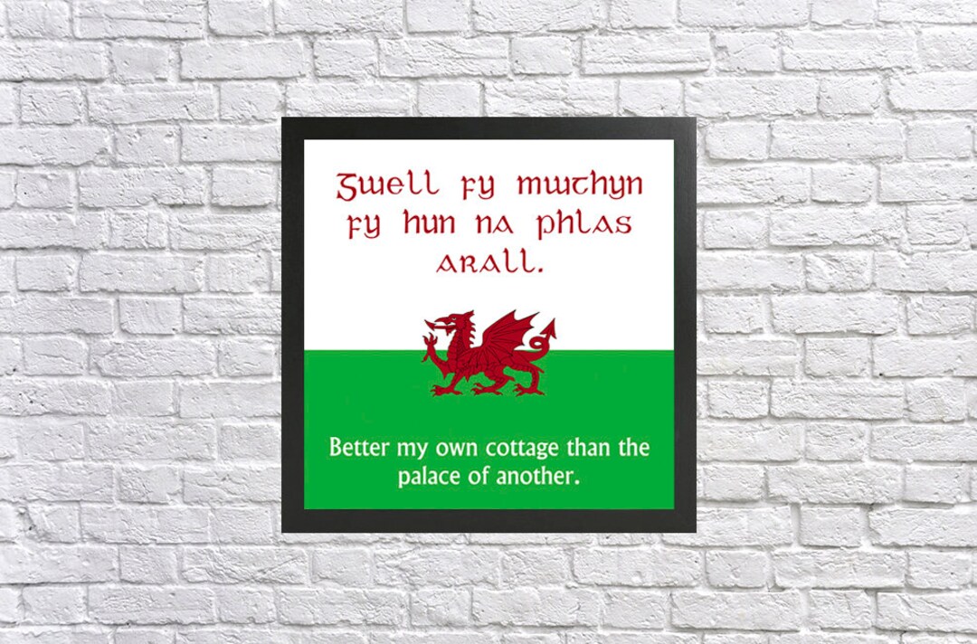 Unique Wales Proverb Print (in Welsh + English) - Etsy