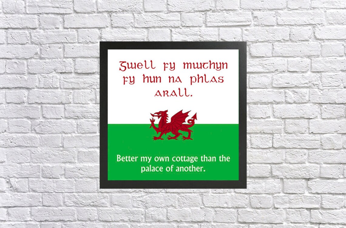 Unique Wales Proverb Print (in Welsh + English) - Etsy