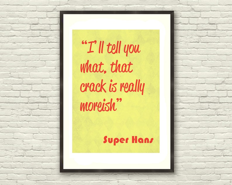 Peep Show Quote Super Hans A3 Poster - Etsy