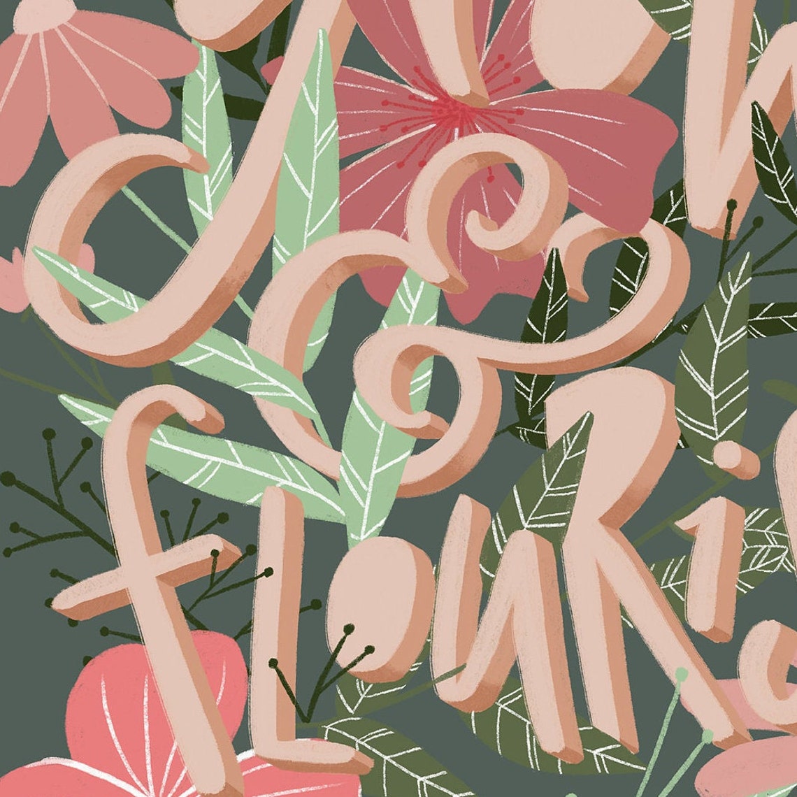 Grow and Flourish Floral Art Print Botanical Lettering Wall - Etsy