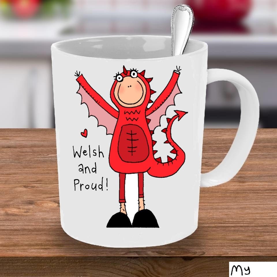 Welsh Mug, Wales Mug, Welsh and Proud, Red Dragon, Wales, Unique Mug ...