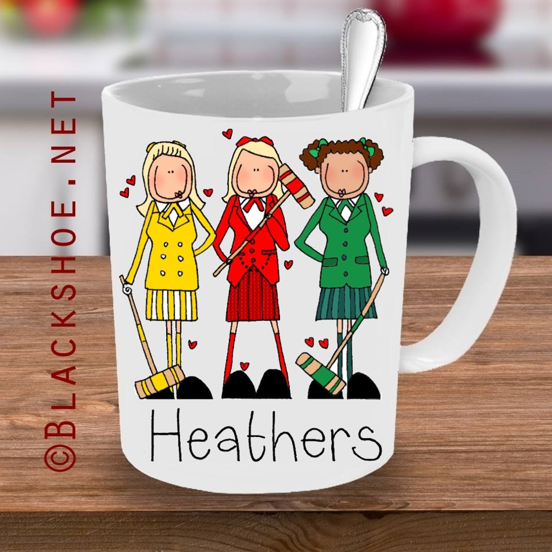 Heathers Mug, Heathers the Musical, How Very, Heathers Art, Musicals ...