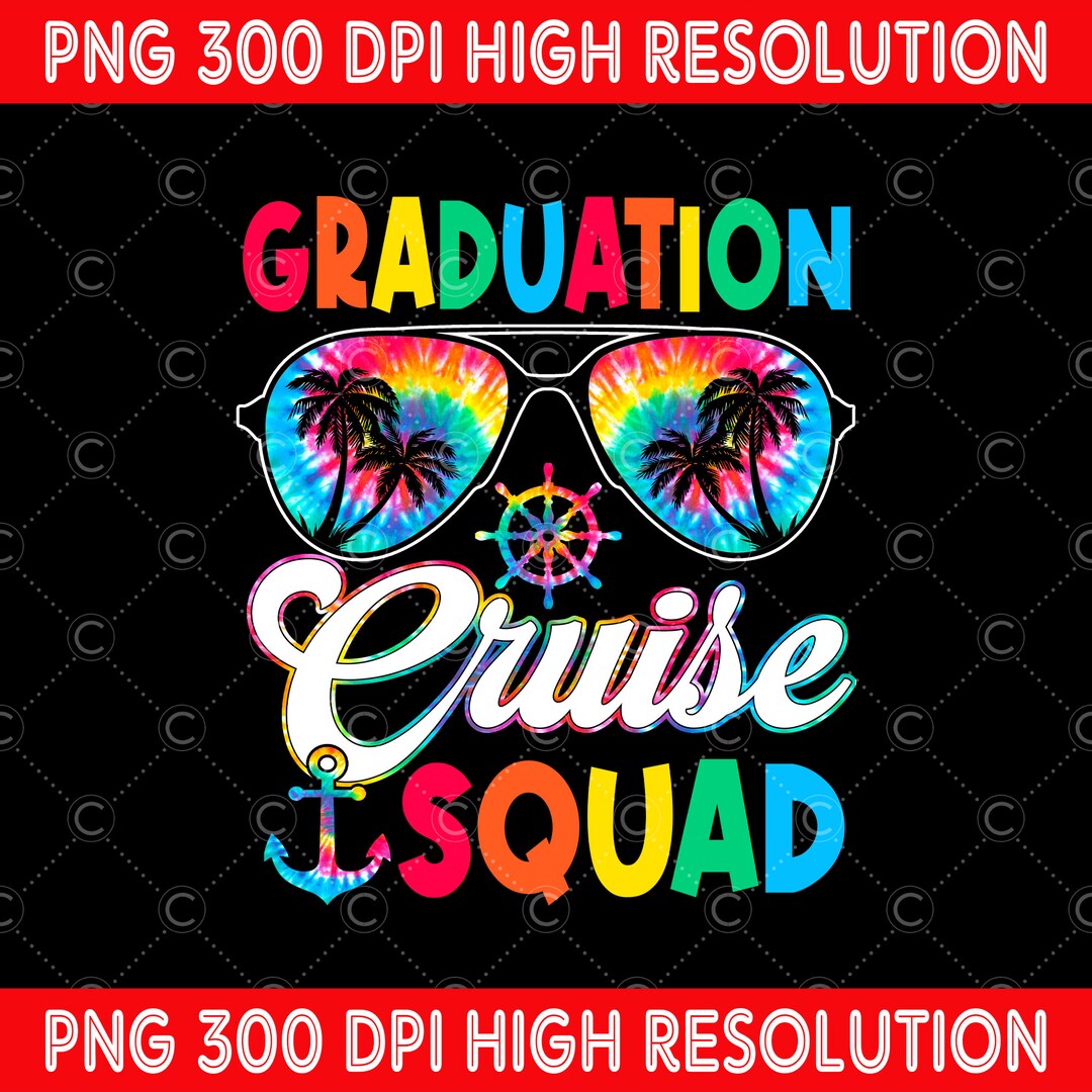 Graduation Cruise Squad PNG, Class of 2024 Family Graduation Cruise ...