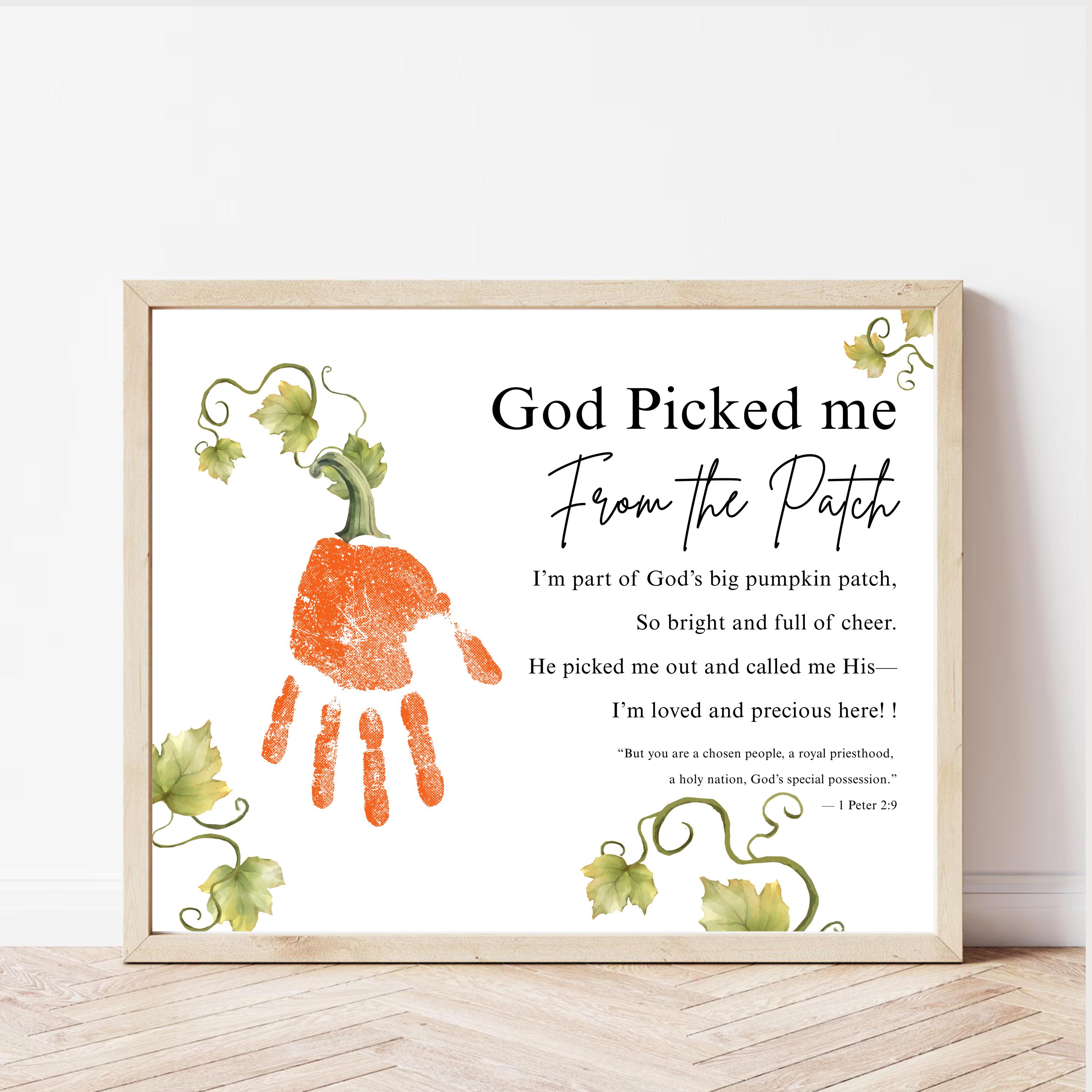 God Picked Me From the Patch Printable Thanksgiving Craft Christian ...