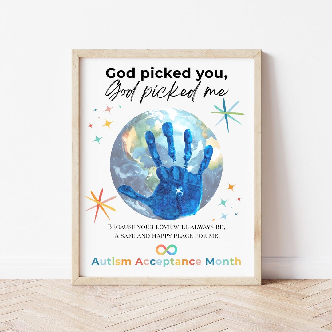 Christian Autism Acceptance Month Handprint Craft God Picked You ...