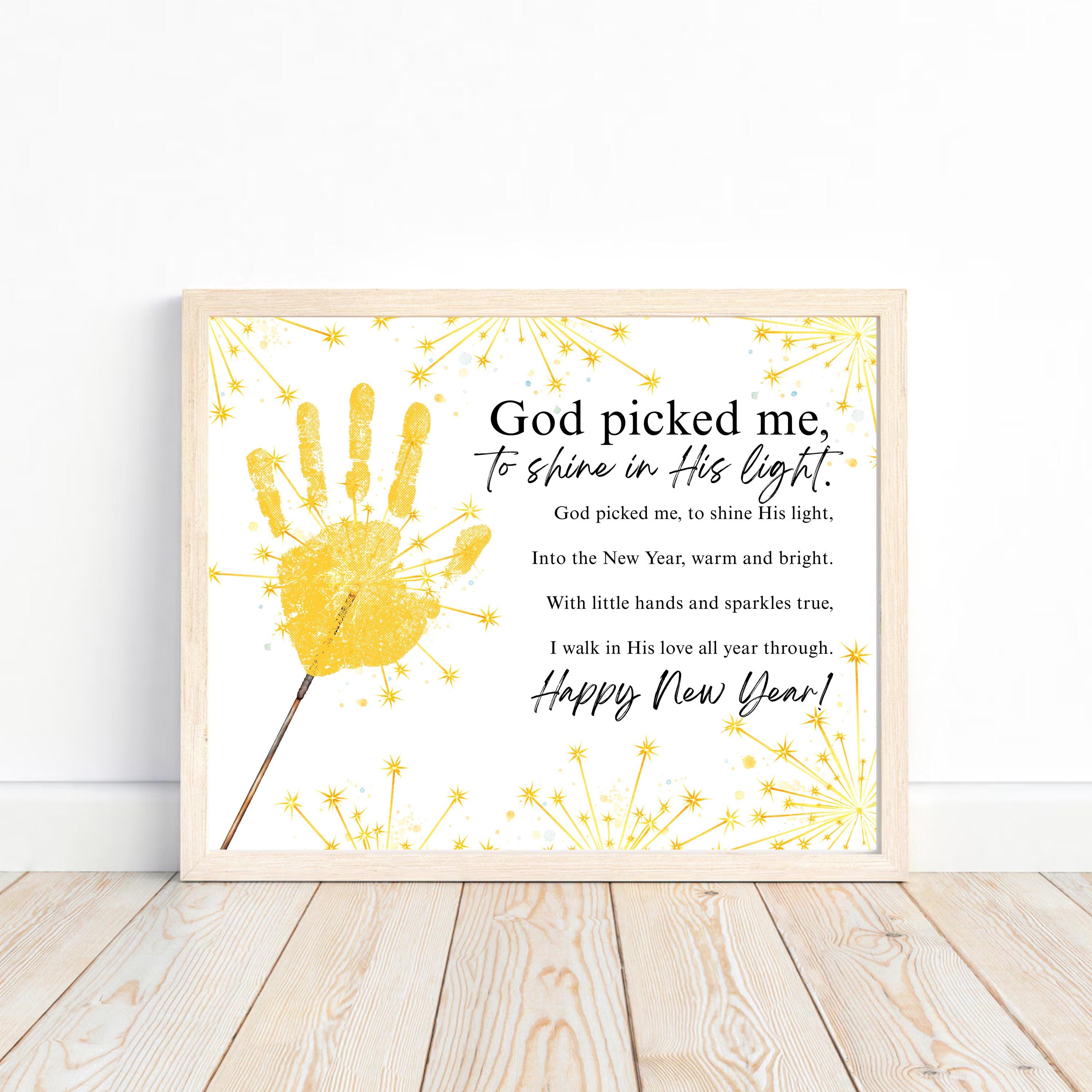 God Picked Me to Shine His Light Printable Christian New Year Handprint ...