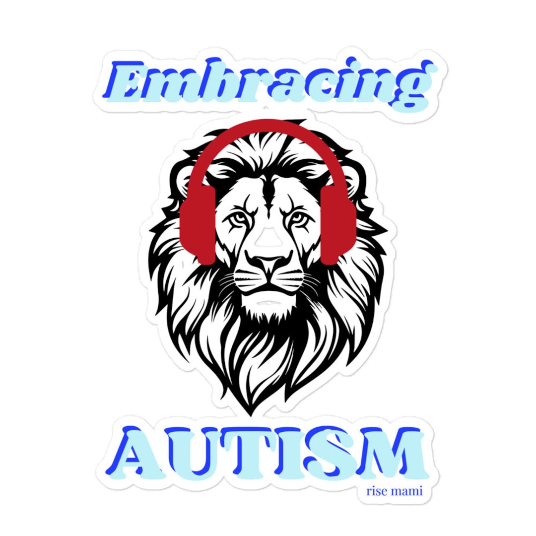 Embracing Autism Lion Sticker, Autism Acceptance Sticker, Autism ...