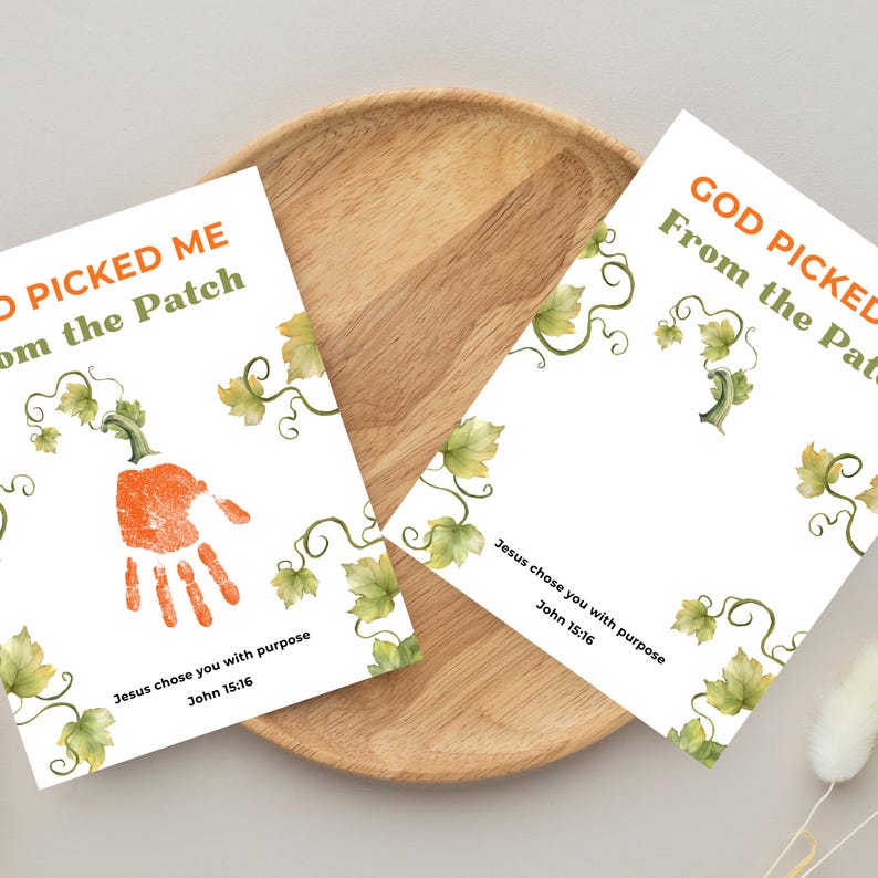 God Picked Me From the Patch Printable Christian Handprint Fall Pumpkin ...