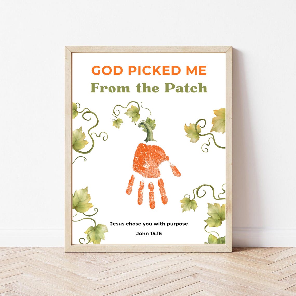 God Picked Me From the Patch Printable Christian Handprint Fall Pumpkin ...