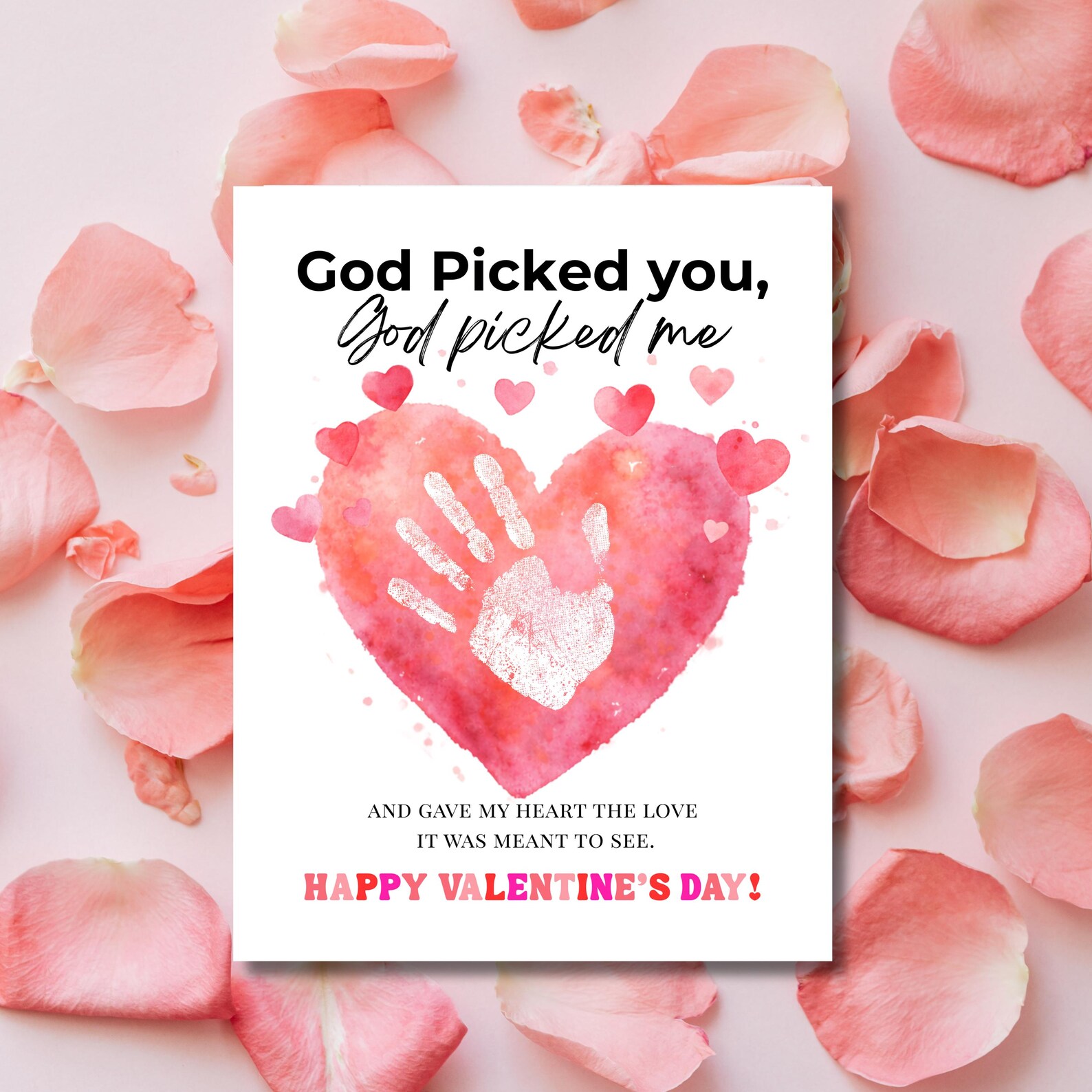 Christian Valentine Handprint Craft, God Picked You God Picked Me ...