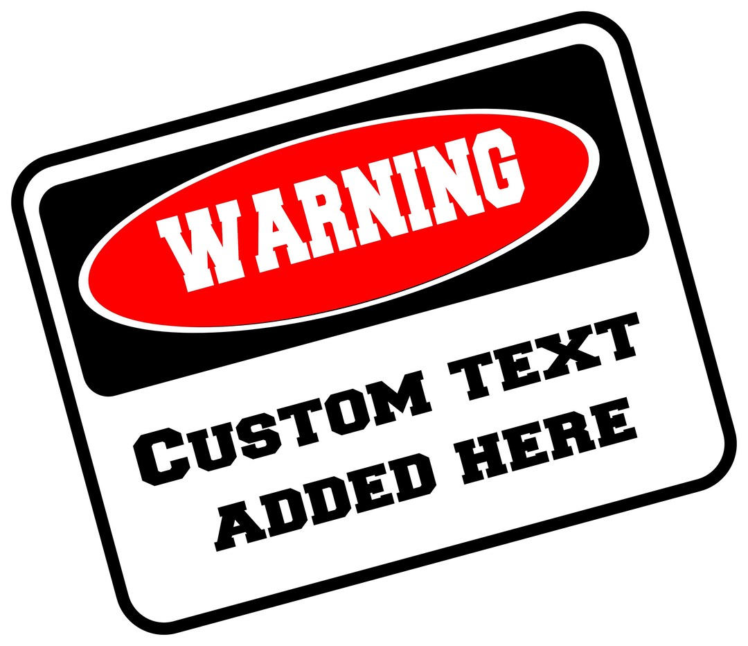 Warning Label Sticker Customizable Decal for Laptop / Car / Locker - Etsy