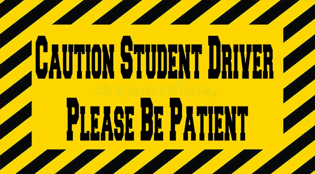 Caution Student Driver Please Be Patient Custom Bumper Sticker 9 X 3 - Etsy