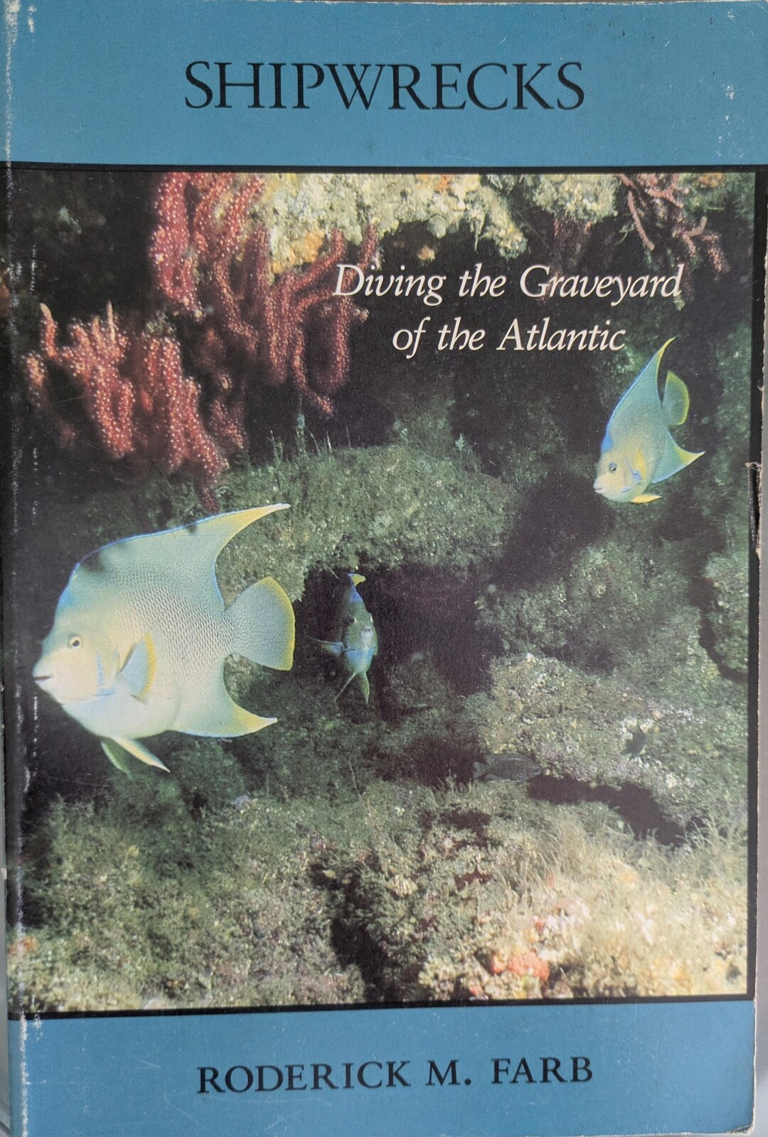 NC - Shipwrecks, Diving the Graveyard of the Atlantic -- Roderick M ...