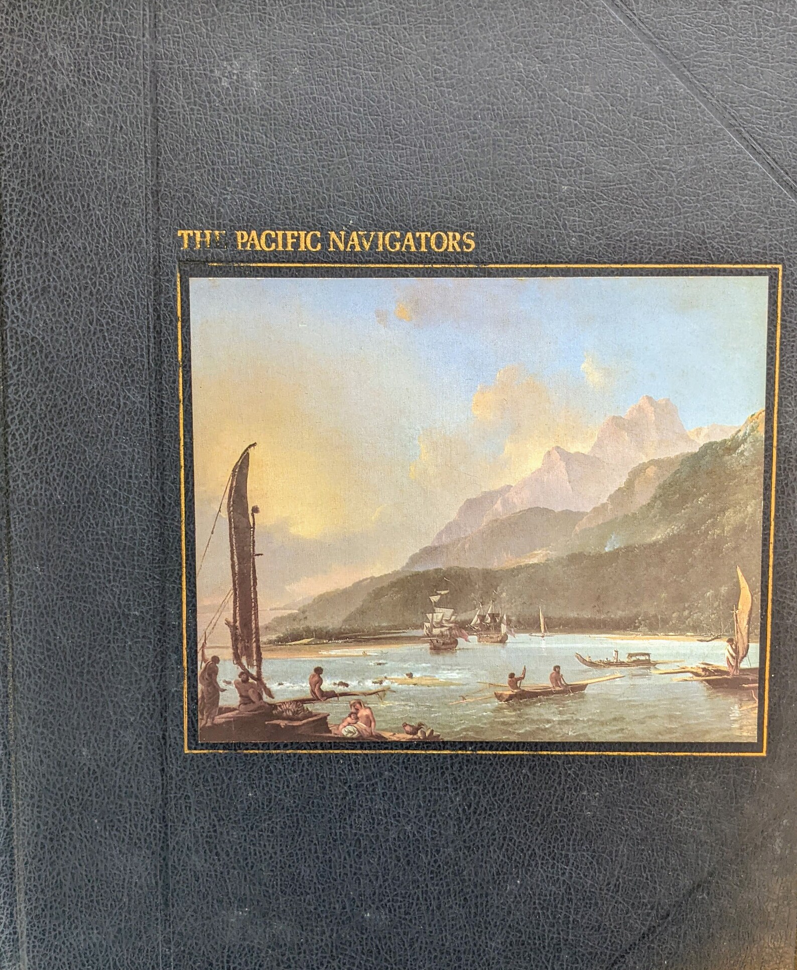 The Pacific Navigators - the Seafarers Series, Published by Time/life ...